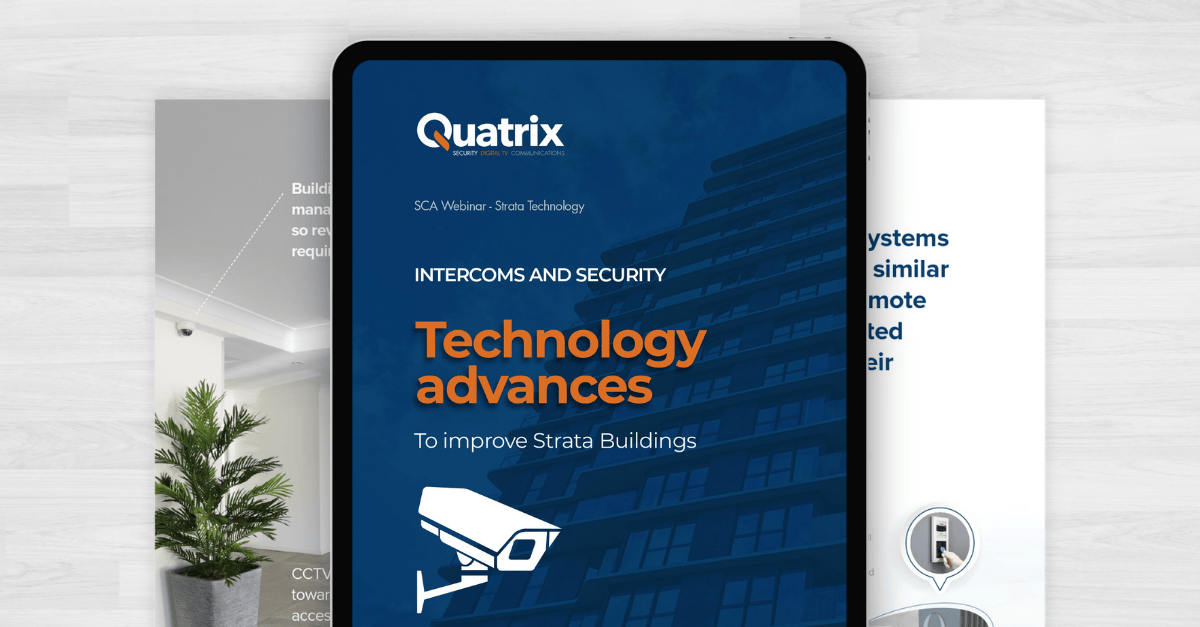 Intercoms and Security Technology Advances to Improve Strata Buildings